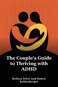 The Couple's Guide to Thriving with ADHD book cover