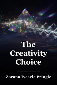 The Creativity Choice book cover
