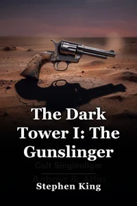 The Dark Tower I: The Gunslinger book cover