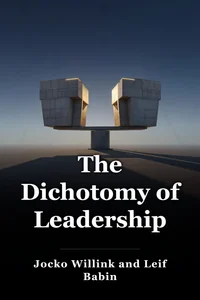 The Dichotomy of Leadership book cover