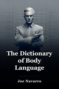 The Dictionary of Body Language