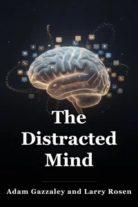 The Distracted Mind book cover
