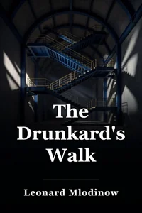 The Drunkard's Walk book cover