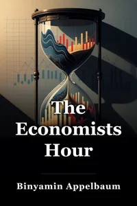 The Economists’ Hour book cover