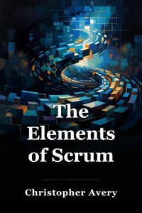 The Elements of Scrum book cover
