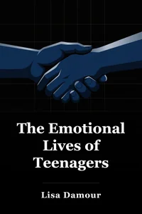 The Emotional Lives of Teenagers book cover