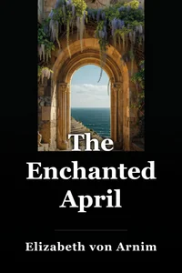 The Enchanted April book cover
