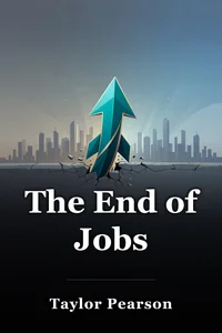 The End of Jobs