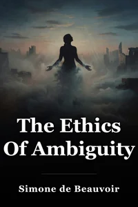 The Ethics Of Ambiguity book cover