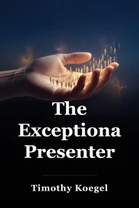 The Exceptional Presenter book cover