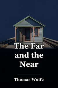 The Far and the Near book cover