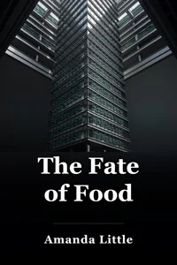 The Fate of Food book cover