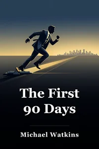 The First 90 Days book cover