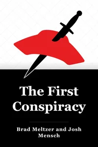 The First Conspiracy