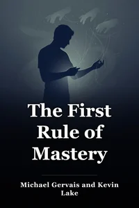 The First Rule of Mastery book cover