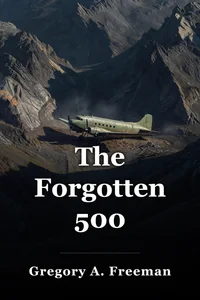 The Forgotten 500 book cover