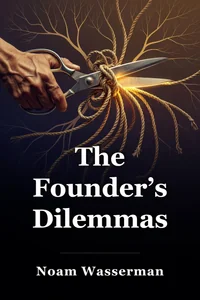 The Founder’s Dilemmas book cover