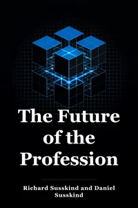 The Future of the Professions book cover