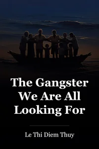 The Gangster We Are All Looking For book cover