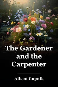 The Gardener and the Carpenter book cover