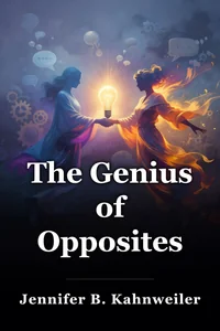 The Genius of Opposites book cover