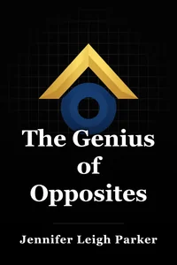 The Genius of Opposites book cover