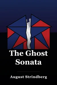 The Ghost Sonata