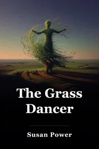The Grass Dancer book cover