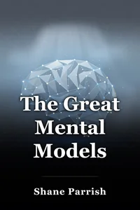 The Great Mental Models