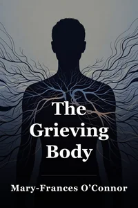 The Grieving Body book cover
