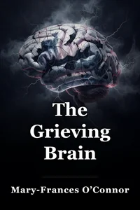 The Grieving Brain book cover
