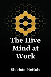 The Hive Mind at Work book cover