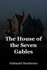 The House of the Seven Gables book cover