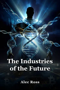 The Industries of the Future book cover