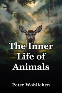 The Inner Life of Animals book cover