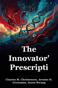 The Innovator's Prescription book cover