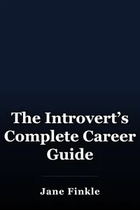 The Introvert’s Complete Career Guide book cover