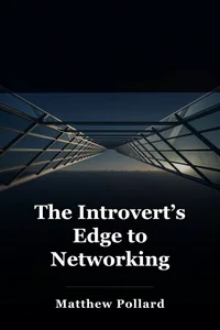 The Introvert’s Edge to Networking book cover