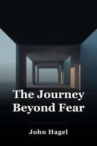 The Journey Beyond Fear