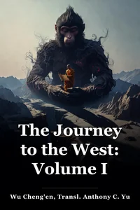 The Journey to the West: Volume I book cover