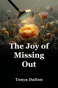 The Joy of Missing Out book cover