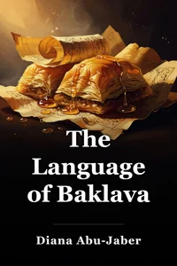 The Language of Baklava book cover