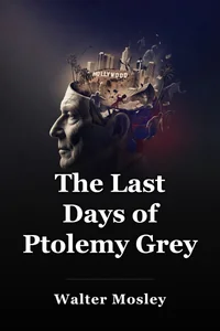 The Last Days of Ptolemy Grey book cover