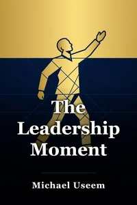 The Leadership Moment book cover