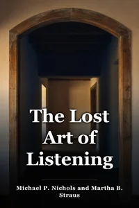 The Lost Art of Listening book cover
