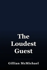 The Loudest Guest book cover