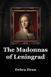 The Madonnas of Leningrad book cover