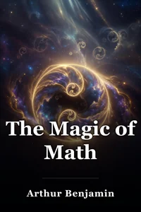 The Magic of Math