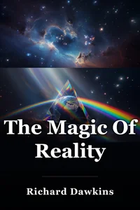 The Magic Of Reality book cover
