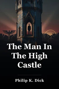 The Man In The High Castle book cover